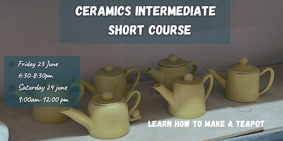 CERAMIC INTERMEDIATE SHORT COURSE - Courthouse Gallery+Studio CERAMIC ...